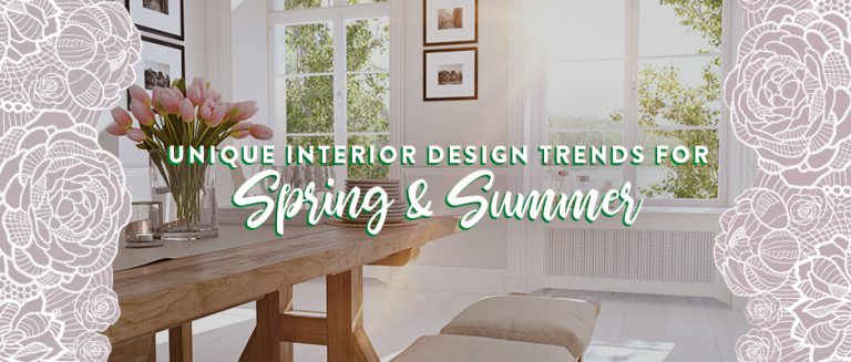 Unique Interior Design Trends for Spring & Summer | Southern Motion